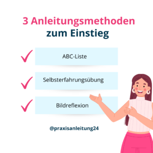 Anleitungsmethoden: 11 Ideen für deine Praxisanleitung | Praxisanleitung24